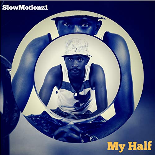 Play My Half (Umuntu Wami) by SlowMotionz1 on Amazon Music