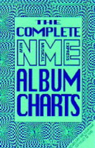 Complete NME Album Charts : Osborne, Roger: Amazon.co.uk: Books