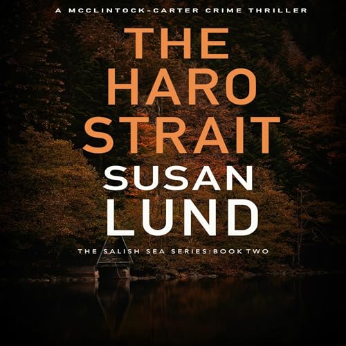 Amazon.com: The Haro Strait: The Salish Sea Series: Book Two (Audible ...