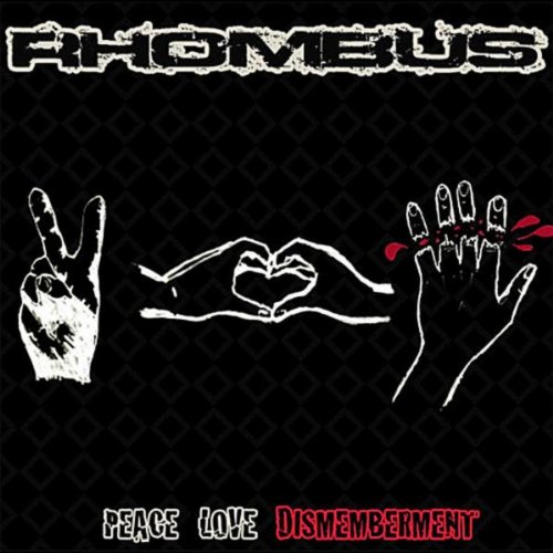 Peace Love Dismemberment by Rhombus Music Chicago on Prime Music