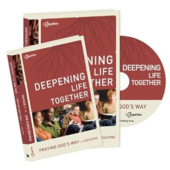 Praying God's Way Video Bible Study Leader Kit (Deepening Life Together ...