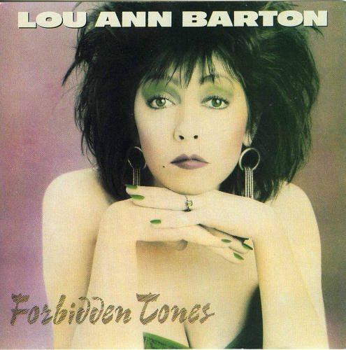 Forbidden Tones: Lou Ann Barton: 0013437010726: Amazon.com: CDs & Vinyl