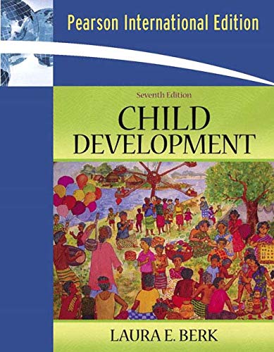 Child Development: AND " Cognition ": Laura E. Berk, Mark A. Ashcraft ...