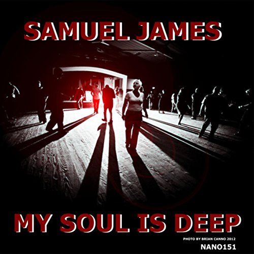 Play My Soul is Deep by Samuel James on Amazon Music