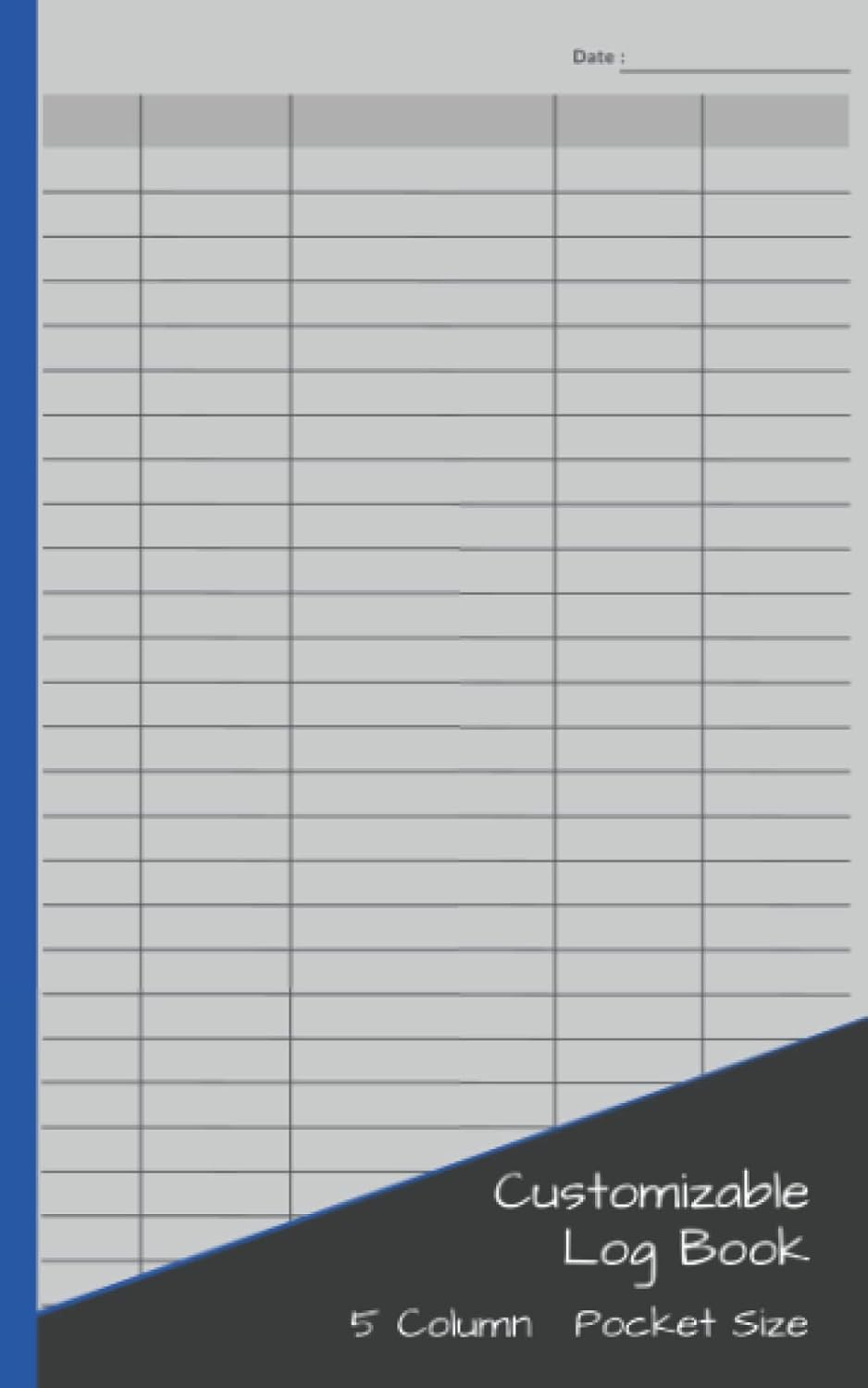 Amazon.com: Customizable Log Book 5 Column Pocket Size: 5 x 8 inches ...