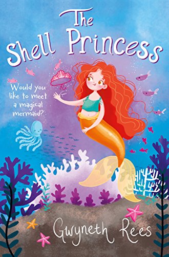 Amazon.com: The Shell Princess (Mermaids 3) eBook : Rees, Gwyneth ...