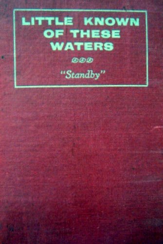 Little Known of These Waters: R. S. Porteous (Standby): Amazon.com: Books
