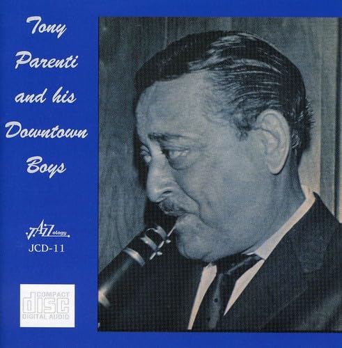 Tony Parenti - Tony Parenti and His Downtown Boys - Amazon.com Music
