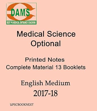 Buy Medical Science Optional printed Notes 2017-18 for IAS by DAMS ...