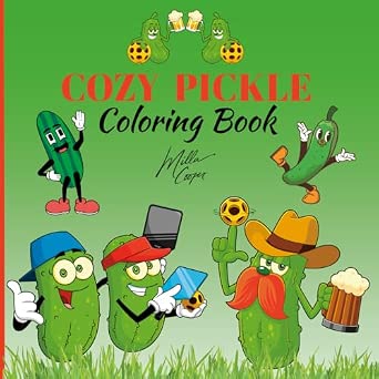 Amazon.com: Cozy Pickle Coloring Book for Adults and Teens: Celebrating ...