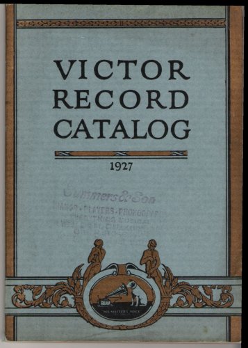 Victor Record Catalog 1927: VICTOR TALKING MACHINE CO.: Amazon.com: Books