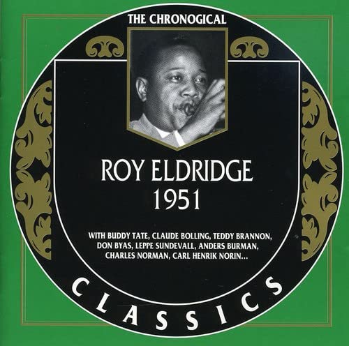 1950-1951: Roy Eldridge, Roy Eldridge, Benny Carter, Jelly Roll Morton ...