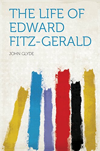 Amazon.com: The Life of Edward Fitz-Gerald eBook : Glyde, John: Kindle ...