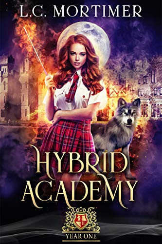 Amazon.com: Hybrid Academy: Year One eBook : Mortimer, L.C.: Kindle Store
