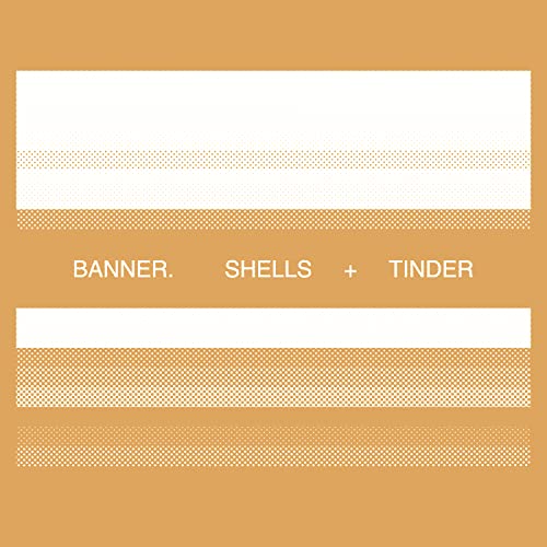 Écouter Shells + Tinder par Banner. sur Amazon Music Unlimited