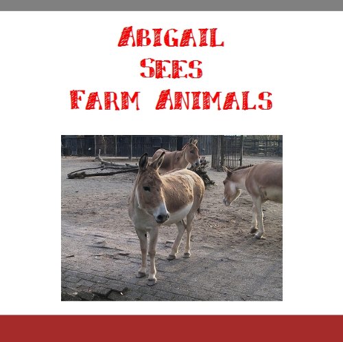 Amazon.com: Abigail Sees Farm Animals (Personalized Book with the name ...