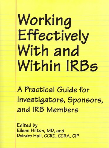 Working Effectively With and Within IRBs: A Practical Guide for ...