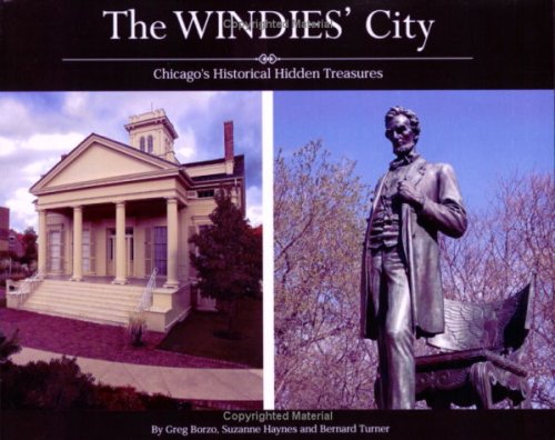 The Windies' City-Chicago's Historical Hidden Treasures: Bernard C ...