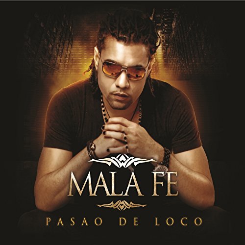 Amazon.com: Pasao de Loco : Mala Fe: Digital Music