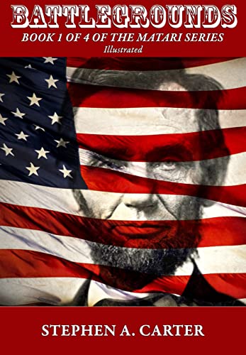 Battlegrounds: Book 1 of 4 of the Matari Series (The Matari Series - 4 ...