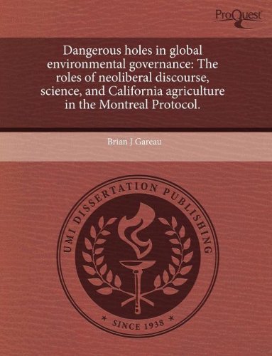 Dangerous holes in global environmental governance: The roles of ...