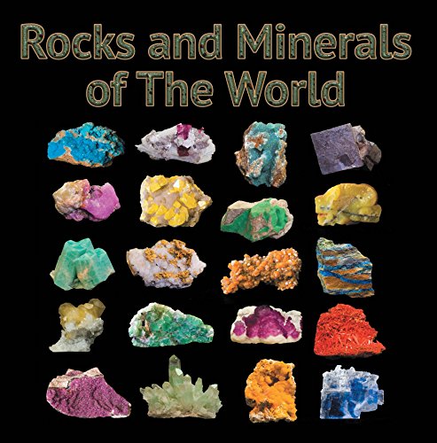 Rocks and Minerals of The World: Geology for Kids - Minerology and ...