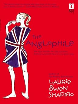 The Anglophile: A Witty Contemporary Romance About a Jewish Graduate ...