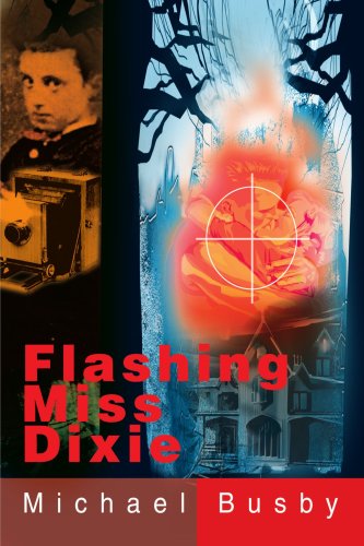 Flashing Miss Dixie: Busby, Michael: 9780595196258: Amazon.com: Books