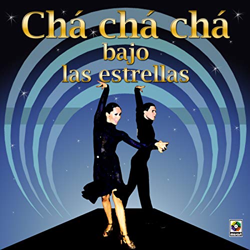 Play Chá Chá Chá Bajo Las Estrellas by Julio Gutiérrez Y Su Orquesta ...