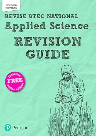 Revise BTEC National Applied Science Revision Guide (Second edition ...