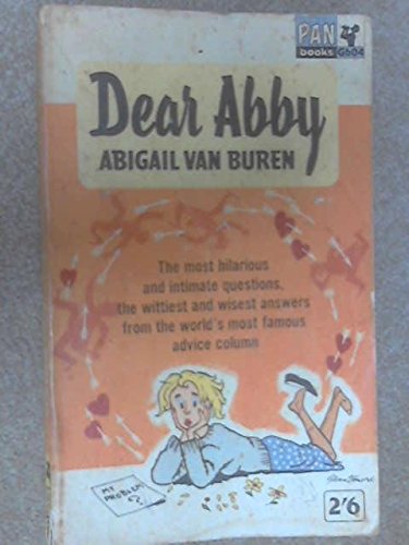 Dear Abby: Amazon.co.uk: Abigail Van Buren: Books