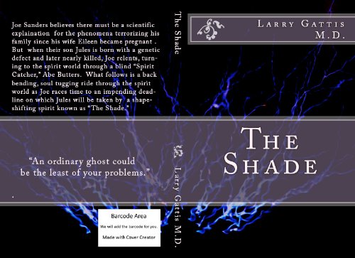 Amazon.com: The Shade ("The Shade" Book 1) eBook : Gattis, Larry: Books