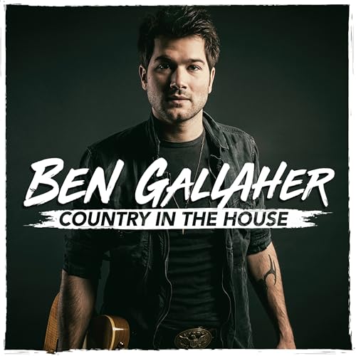 Play Country in the House by Ben Gallaher on Amazon Music