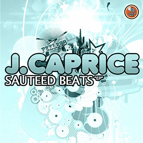 Amazon Music - J. CapriceのSauteed Beats EP - Amazon.co.jp