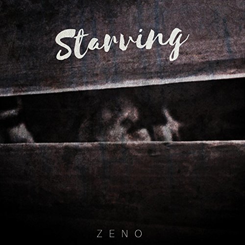 Play Starving by Zeno on Amazon Music