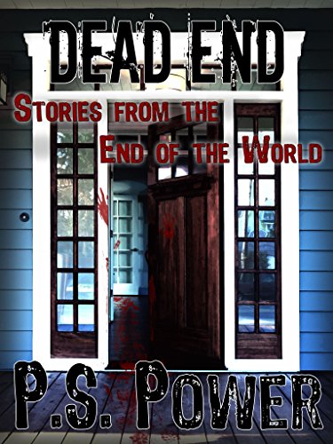 Amazon.com: Dead End: Stories from the End of the World The Definitive ...
