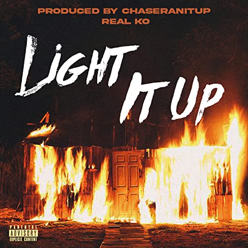 Light It Up by REAL KO on Amazon Prime Music
