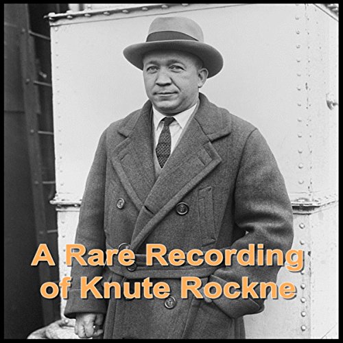 Amazon.com: A Rare Recording of Knute Rockne (Audible Audio Edition ...