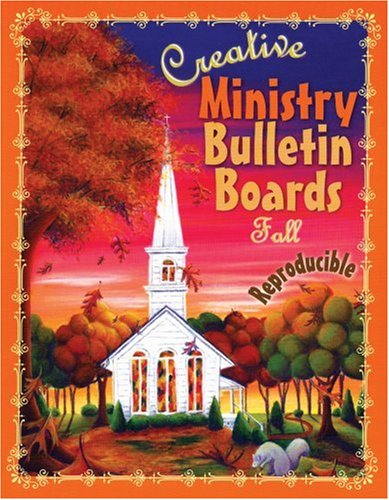 Creative Ministry Bulletin Boards: Fall: Cindy Schooler: 9781885358912 ...