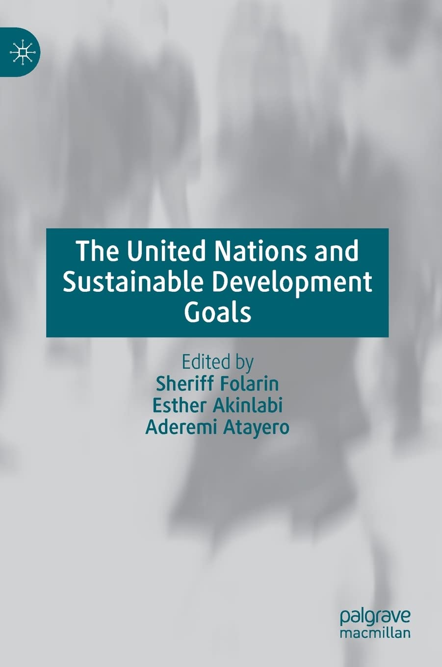 Buy The United Nations and Sustainable Development Goals Book Online at ...