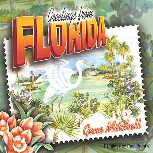 Gene Mitchell - Greetings from Florida - Amazon.com Music