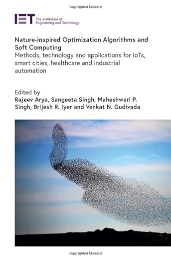Nature-inspired Optimization Algorithms and Soft Computing: Methods ...