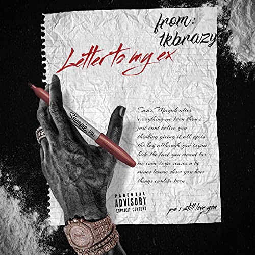 Letter To My Ex de 1k.brazy en Amazon Music Unlimited