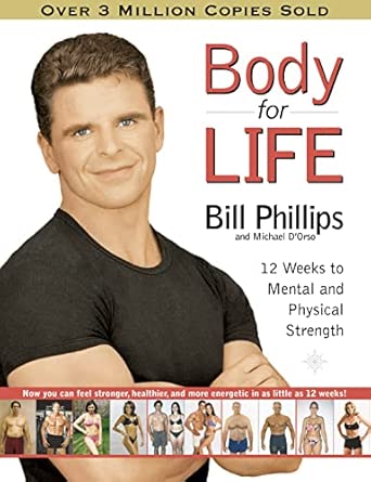 Body For Life: 12 Weeks to Mental and Physical Strength: Amazon.co.uk ...