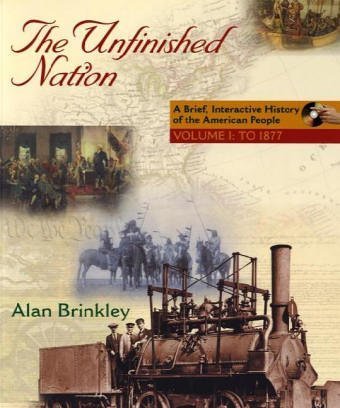 Unfinished Nation Vol I: Alan Brinkley: 9780072879100: Amazon.com: Books