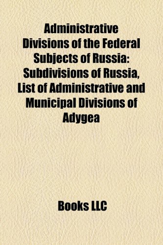 Administrative Divisions of the Federal Subjects of Russia ...