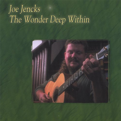 Play The Wonder Deep Within by Joe Jencks on Amazon Music