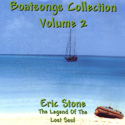 Play Boatsongs #2/The Legend Of The Lost Soul by Eric Stone on Amazon Music