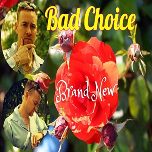 Amazon MusicでBad ChoiceのBrand Newを再生する