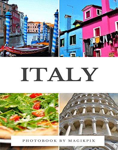 Italy: Picture Book eBook : MagikPix: Amazon.ca: Books
